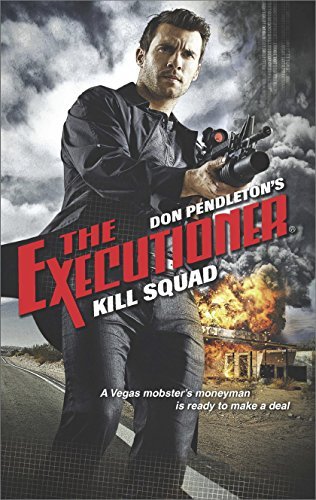 Kill Squad (The Executioner, #446) by Mike Linaker | Goodreads