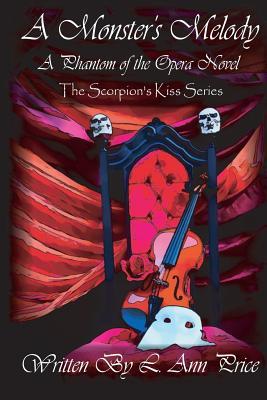 A Monster's Melody by L. Ann Price | Goodreads