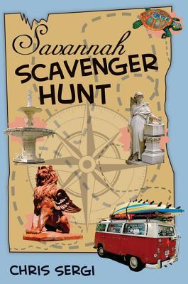 Savannah Scavenger Hunt by Chris Sergi | Goodreads