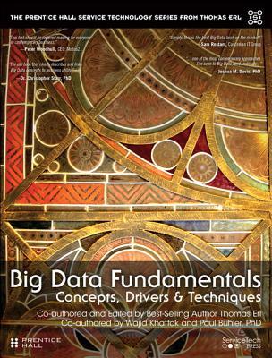 Big Data Fundamentals: Concepts, Drivers & Techniques by Thomas Erl ...