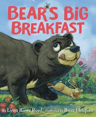 Bear's Big Breakfast by Lynn Rowe Reed | Goodreads