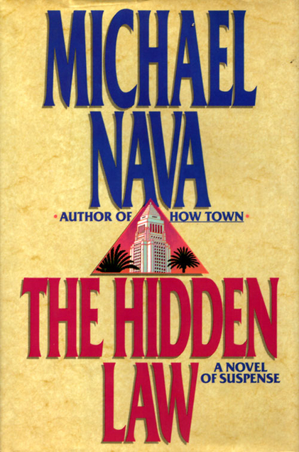 The Hidden Law by Michael Nava | Goodreads