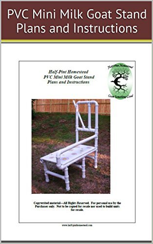 Build a PVC Goat Milking Stand by Sherry Ann Willis | Goodreads