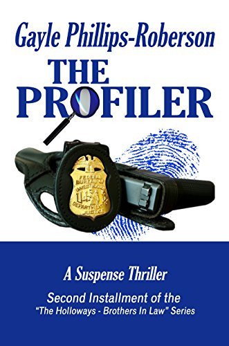 The Profiler by Gayle Phillips-Roberson | Goodreads