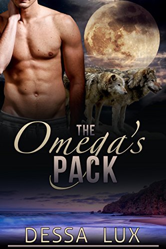 The Omega's Pack (The Protection of the Pack #2) by Dessa Lux | Goodreads