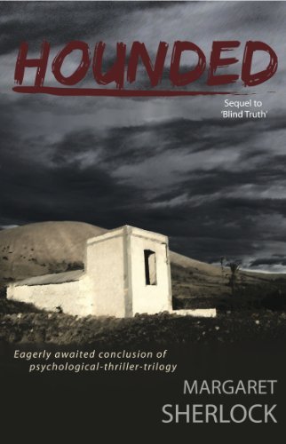Hounded: Sequel to Blind Truth by Margaret Sherlock | Goodreads