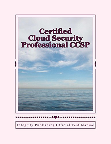 Certified Cloud Security Professional CCSP: 2015-2016 by Integrity ...