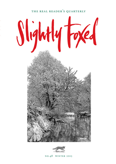Slightly Foxed 48: Winter 2015: Surprised by Joy by Gail Pirkis | Goodreads