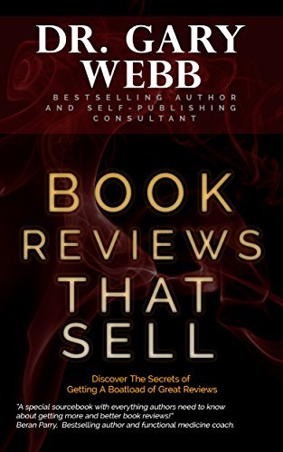 Book Reviews That Sell: Discover the Secrets of Getting a Boatload of ...