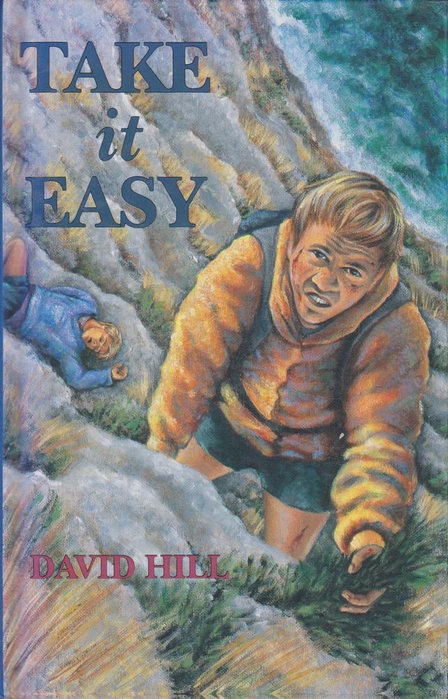 Take it easy by David Hill | Goodreads