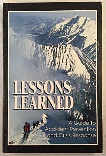 Lessons Learned: A Guide To Accident Prevention & Crisis Response by ...