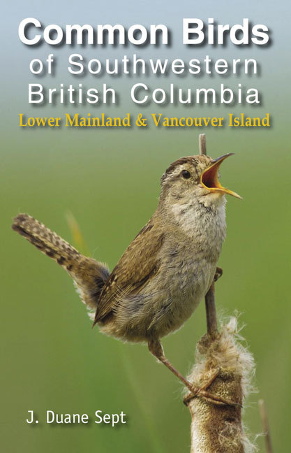 Common Birds of Southwestern British Columbia: Lower Mainland and ...
