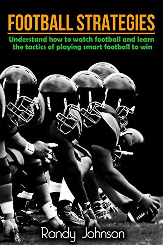 Football Books: Football Strategies with a FREE EBOOK INSIDE ...