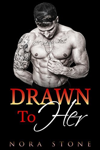 Drawn To Her (Drawn To Her Series Book 1) by Nora Stone | Goodreads