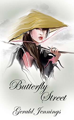 Butterfly Street by Gerald Jennings | Goodreads
