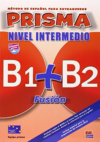 prisma fusion b1+b2 alumno+2cd n.intermedio by Ruth Vázquez Fernández ...