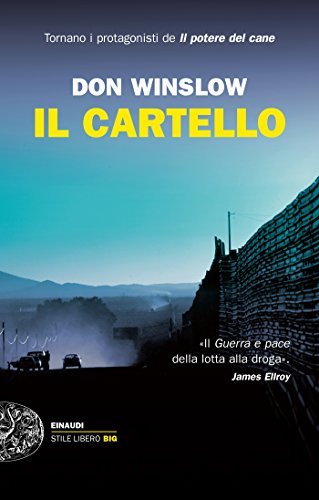 Il cartello by Don Winslow | Goodreads