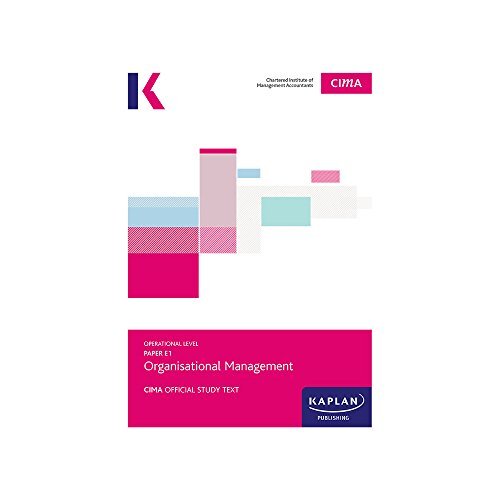 CIMA Complete Text - E1 Managing Finance in a Digital World by Kaplan ...