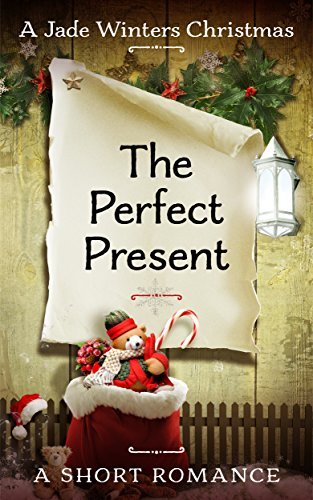 The Perfect Present by Jade Winters | Goodreads