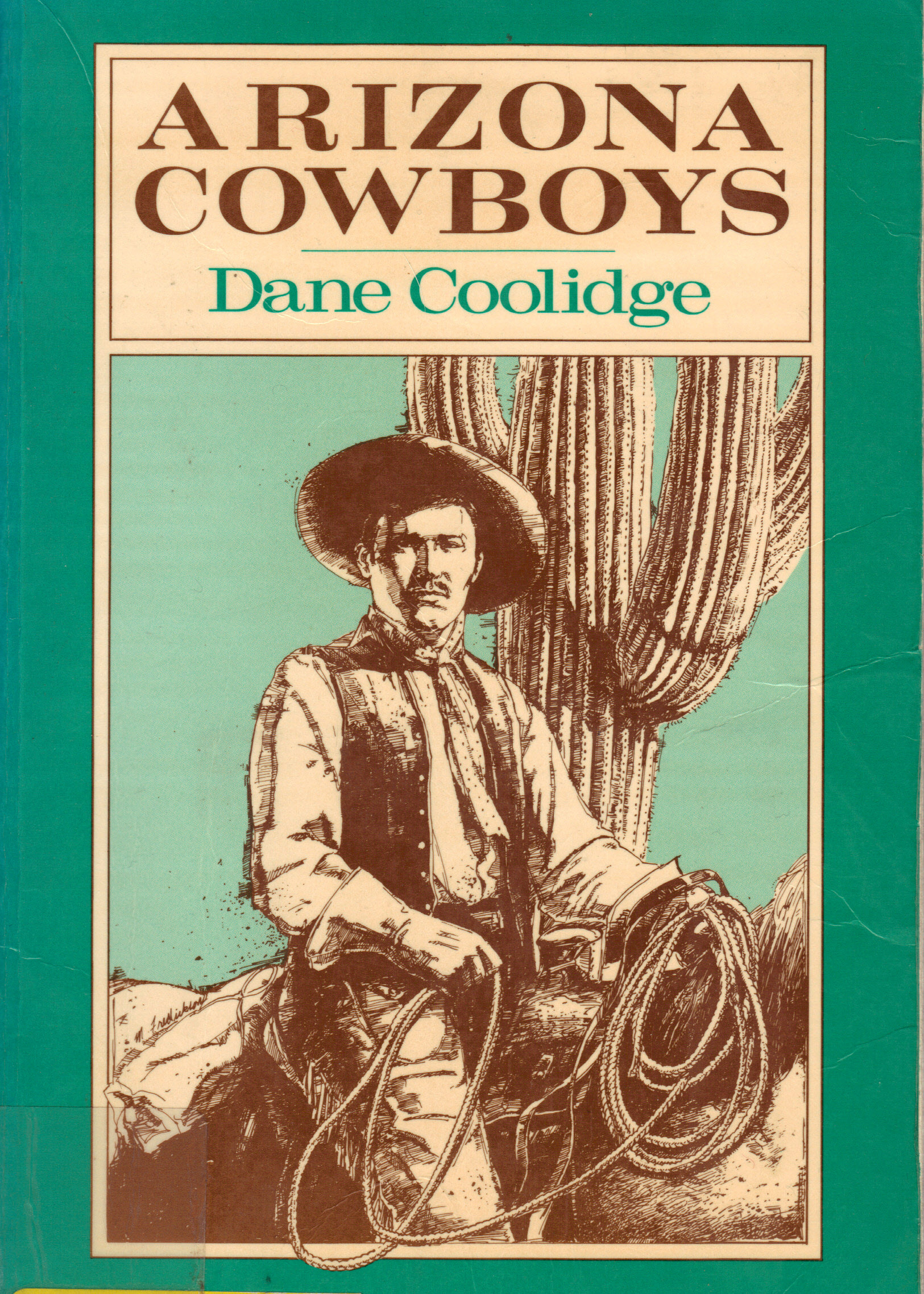 Arizona Cowboys by Dane Coolidge | Goodreads