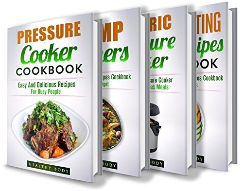Pressure Cooker Cookbook Easy And Delicious Recipes For Busy People by ...