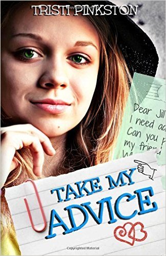 Take My Advice by Tristi Pinkston | Goodreads