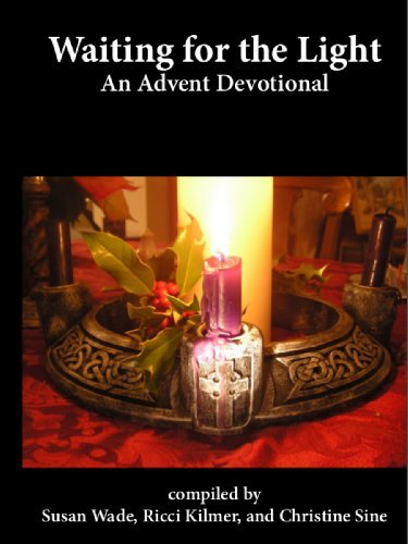 Waiting for the Light: an Advent Devotional by Christine Aroney-Sine ...