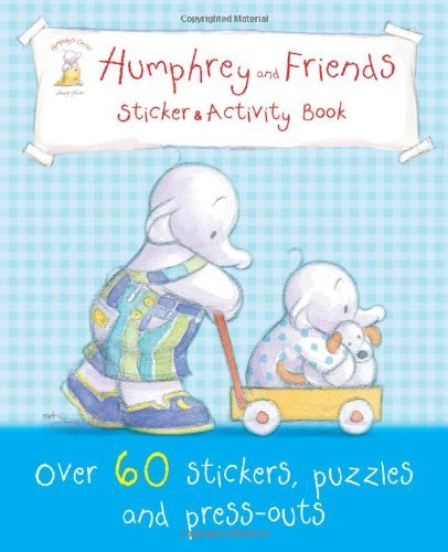 Humphrey and Friends (Sticker and Activity Book) by Igloo Books | Goodreads