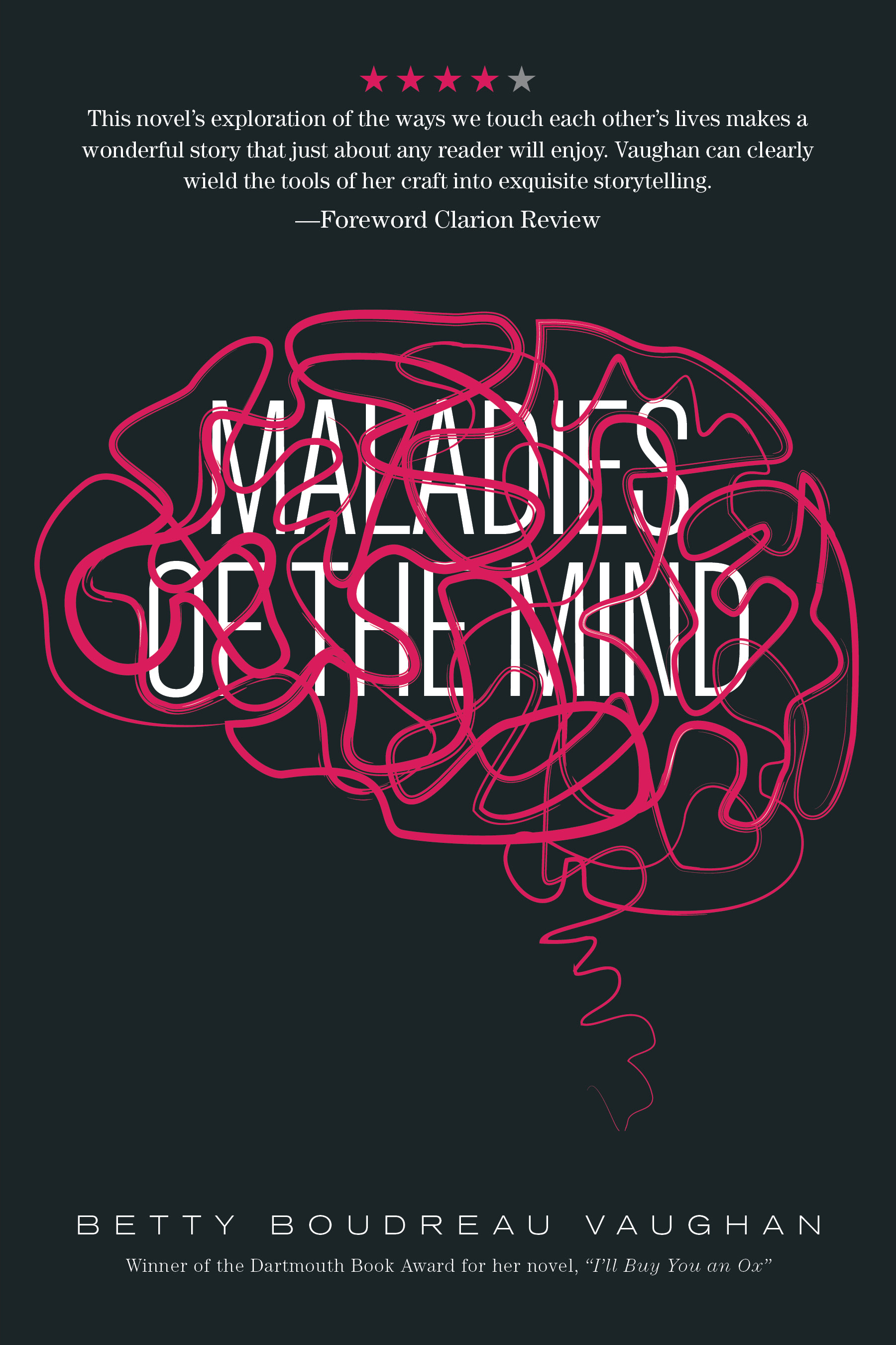Maladies of the Mind by Betty Boudreau Vaughan | Goodreads