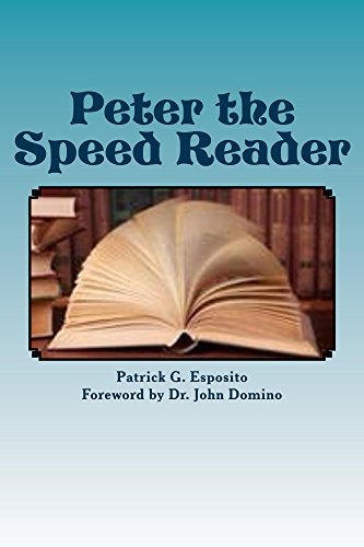 Peter the Speed Reader by Patrick Esposito | Goodreads