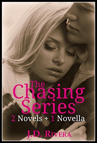The Chasing Series by J.D. Rivera | Goodreads