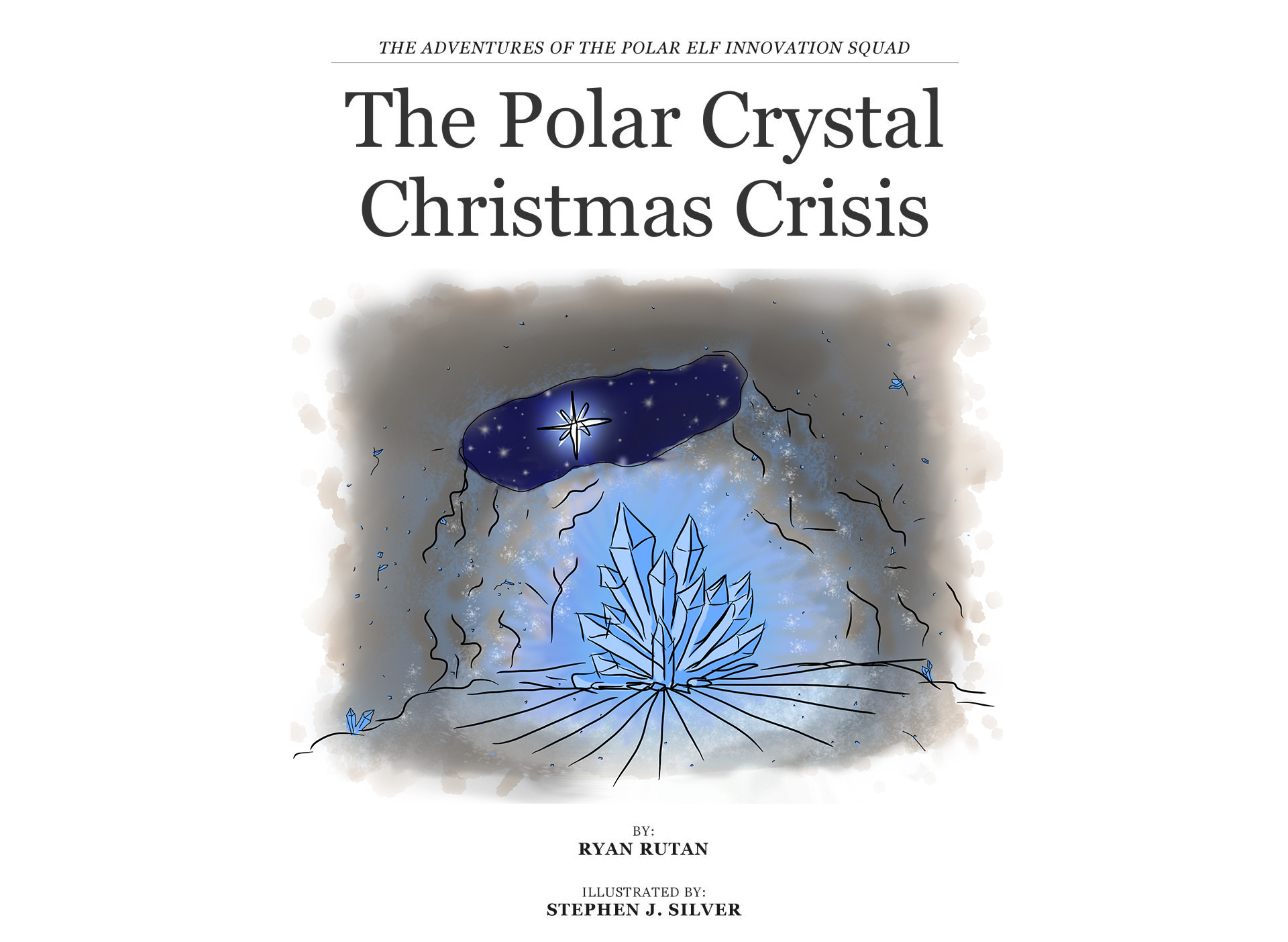 The Polar Crystal Christmas Crisis by Ryan Rutan | Goodreads