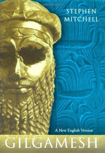 Gilgamesh: A New English Version by Stephen Mitchell | Goodreads