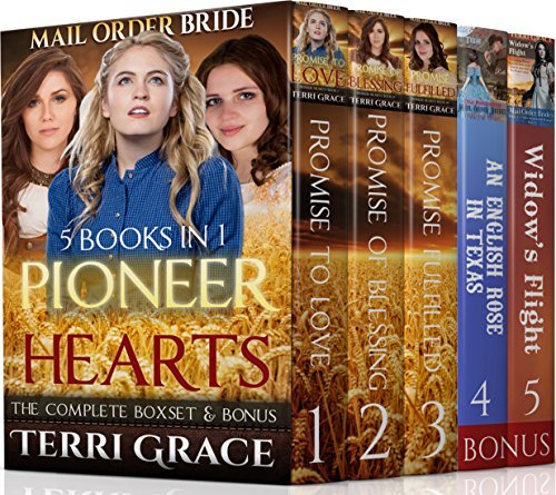 Pioneer Hearts 5 Book Inspirational Boxset by Terri Grace | Goodreads