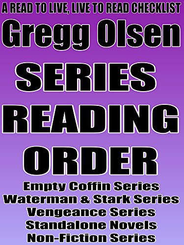 Gregg Olsen: Series Reading Order: A Read to Live, Live to Read ...