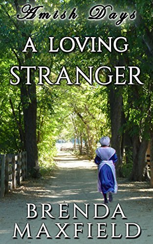 A Loving Stranger by Brenda Maxfield | Goodreads
