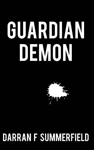 Guardian Demon (A Darker Path Book 1) by Darran F. Summerfield | Goodreads
