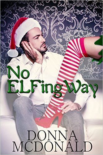No ELFing Way by Donna McDonald | Goodreads