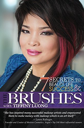 The Brushes: Beauty Life & Success 7 Secrets To A Successful Life by ...