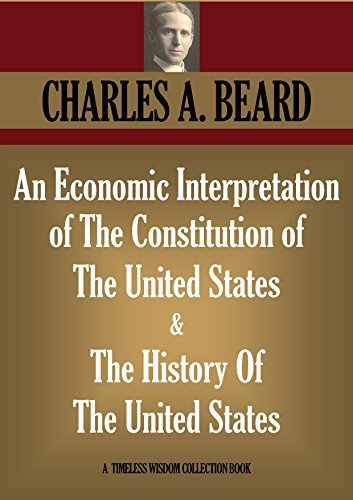 An Economic Interpretation of The Constitution of The United States ...