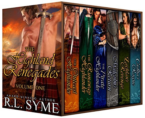The Highland Renegades Boxed Set: Volume I by R.L. Syme | Goodreads