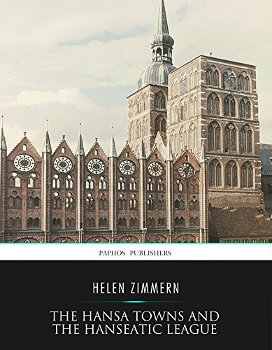 The Hansa Towns and the Hanseatic League by Helen Zimmern | Goodreads