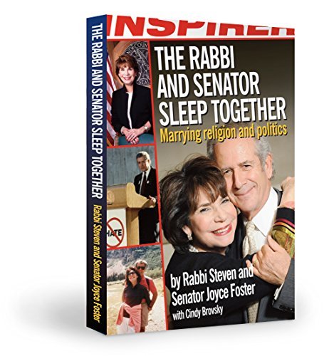 The Rabbi and Senator Sleep Together: Marrying religion and politics by ...