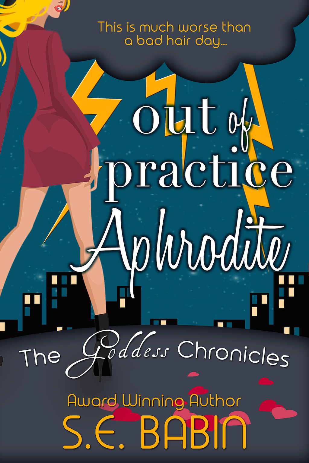 Out of Practice Aphrodite (The Goddess Chronicles #1) by S.E. Babin ...