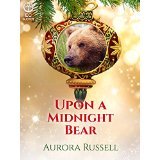 Upon a Midnight Bear by Aurora Russell | Goodreads