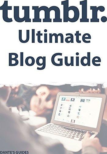 Tumblr - Ultimate Blog Guide: Way to a perfect blog is really easy! by ...