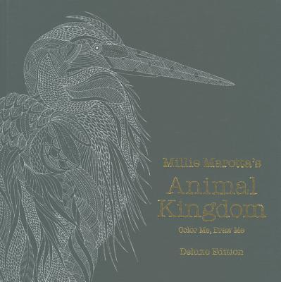 Millie Marotta's Animal Kingdom: Deluxe Edition: Color Me, Draw Me by ...