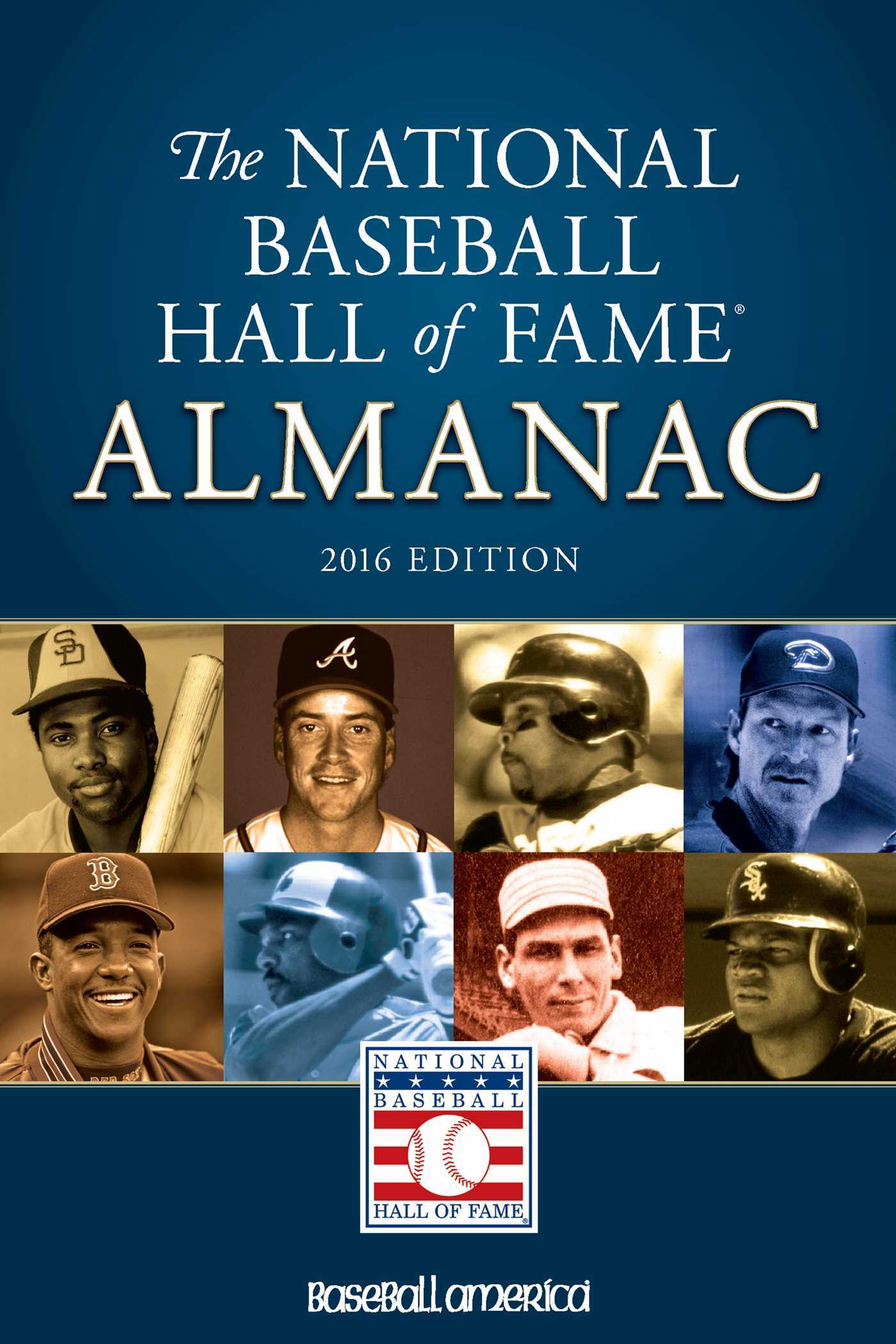2016 National Baseball Hall of Fame Almanac (1) by Baseball America ...