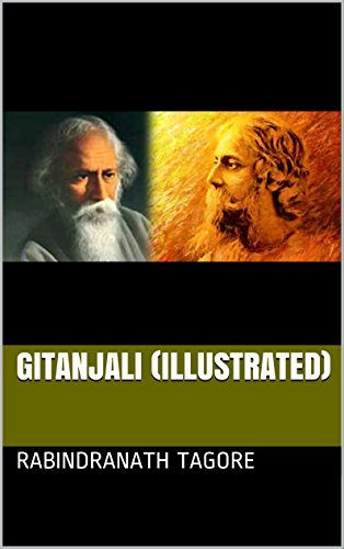 Gitanjali (Illustrated) by Rabindranath Tagore | Goodreads