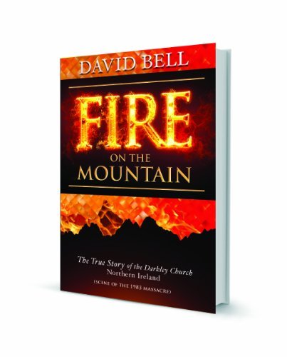 Fire on the Mountain by David Bell | Goodreads